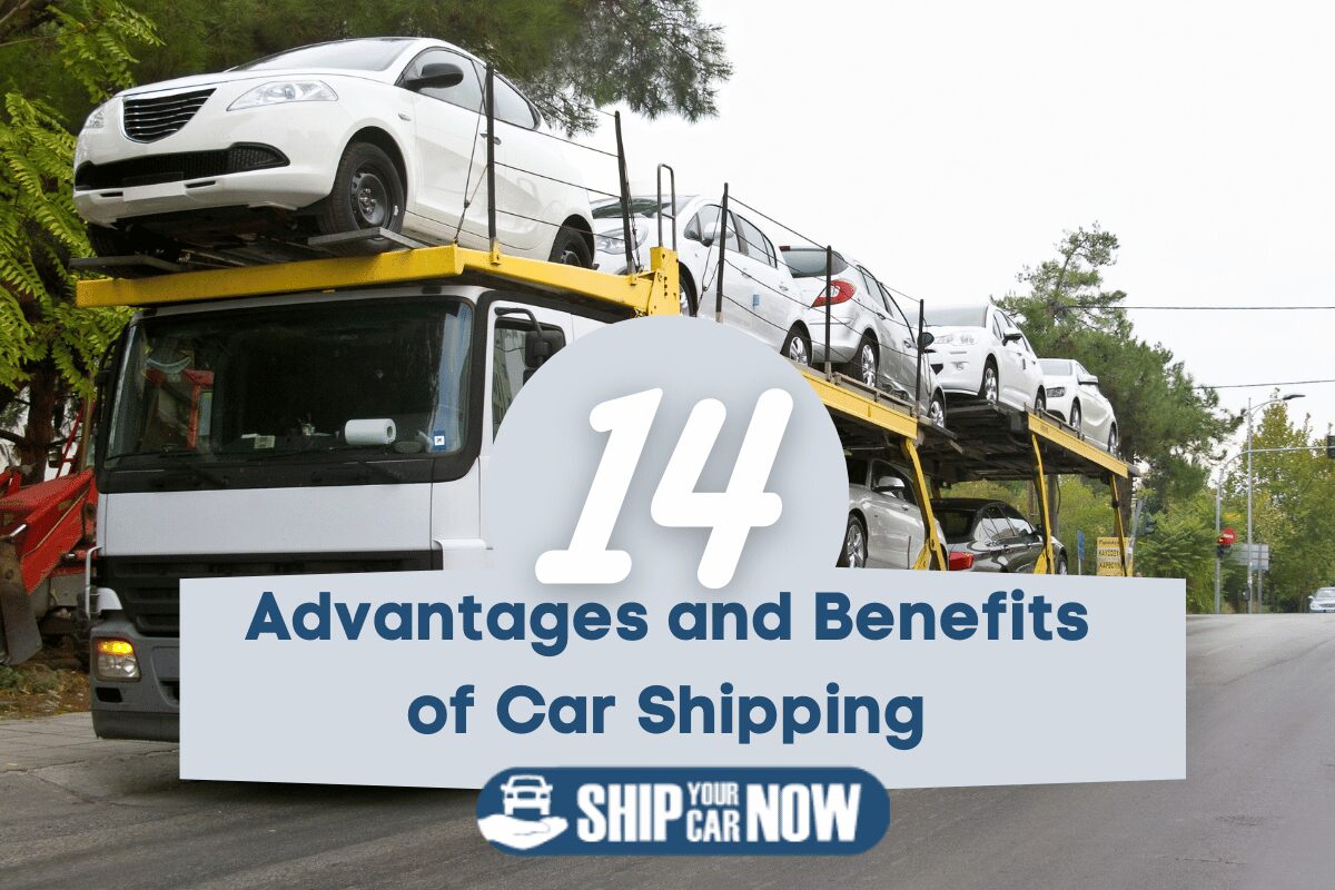 Advantages of Auto Shipping | Auto Transport | ShipYourCarNow