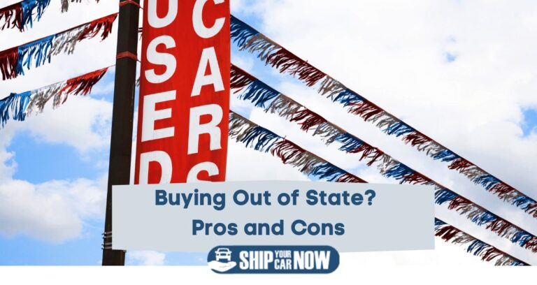 Is It Better to Buy a Used Car Out of State? Pros and Cons Explained